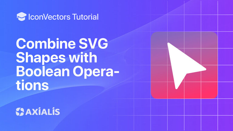 Combine SVG Shapes with Boolean Operations — IconVectors Tutorial